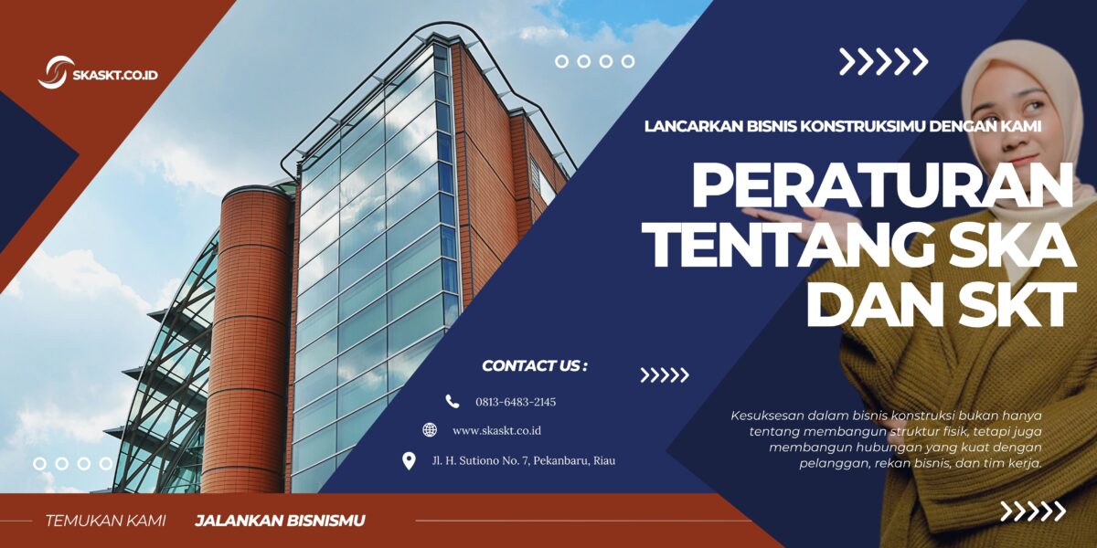 Peraturan Tentang SKA dan SKT - SkaSkt.co.id